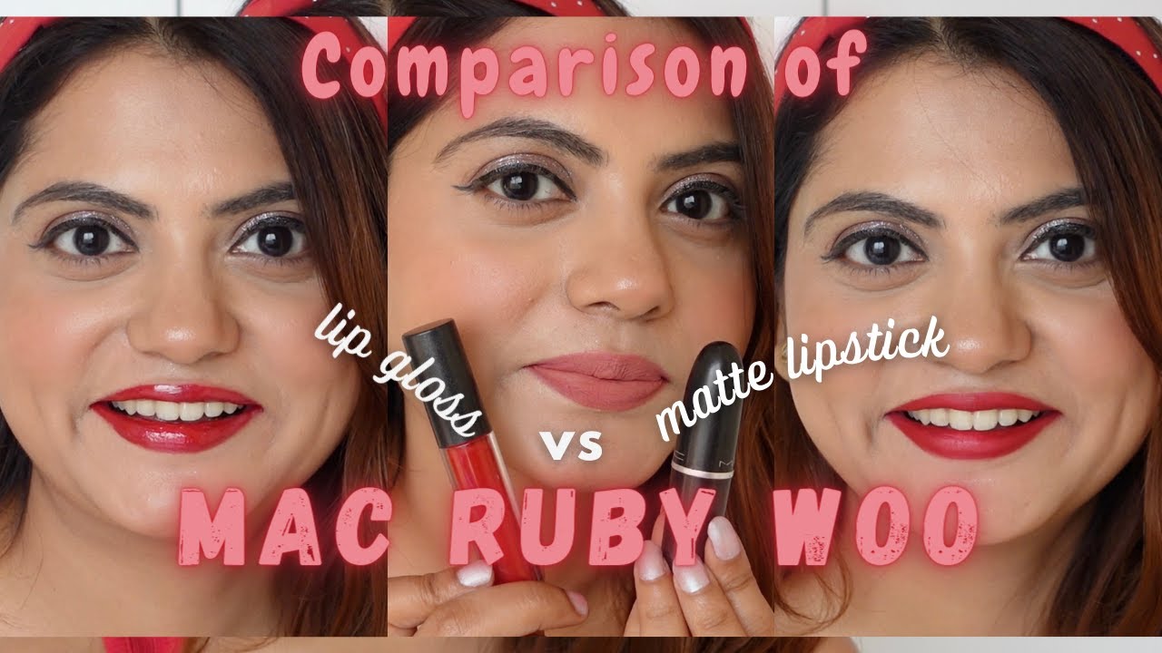 Comparison of *MAC* RUBY WOO Lipstick & Lipgloss 💄Swatch of Lip Glass ...