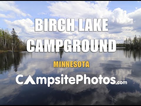 Birch Lake Campground, MN - YouTube