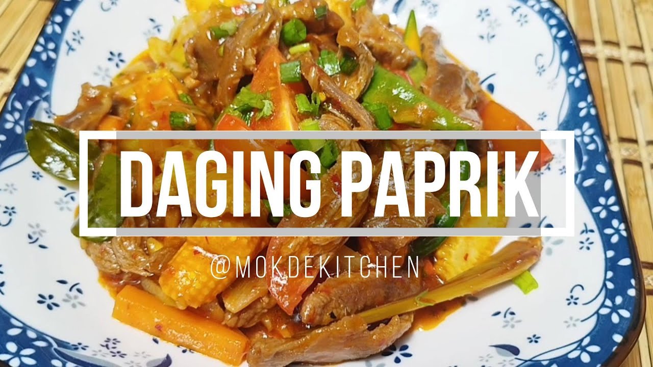 Daging Paprik Ala Thai - Menu Simple Tapi Rasa Sedap! - YouTube