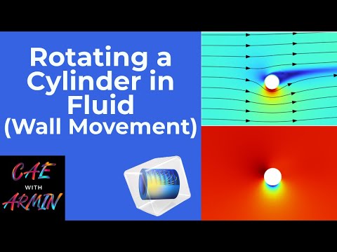 🔄🌊 COMSOL Tutorial: Rotating Cylinder in Fluid Domain (Fluid Flow ...