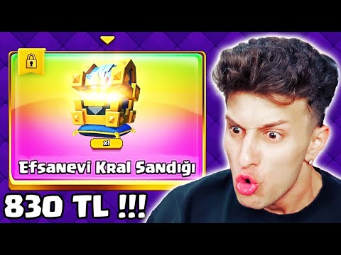 830 TL YE EFSANEVİ KRAL SANDIĞI AÇTIM 🤯 Clash Royale