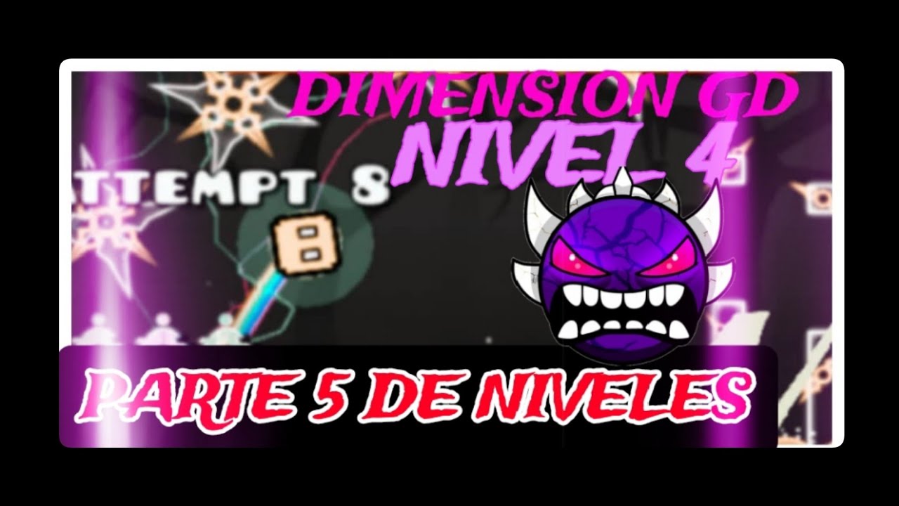 ( DIMENSION GD ) ( BY RIGBYGD ) ( GEOMETRY DASH 2.2 ) ( NOCLIP ) NIVEL ...