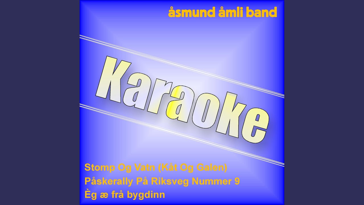 Påskerally På Riksveg Nummer 9 - Karaoke - YouTube