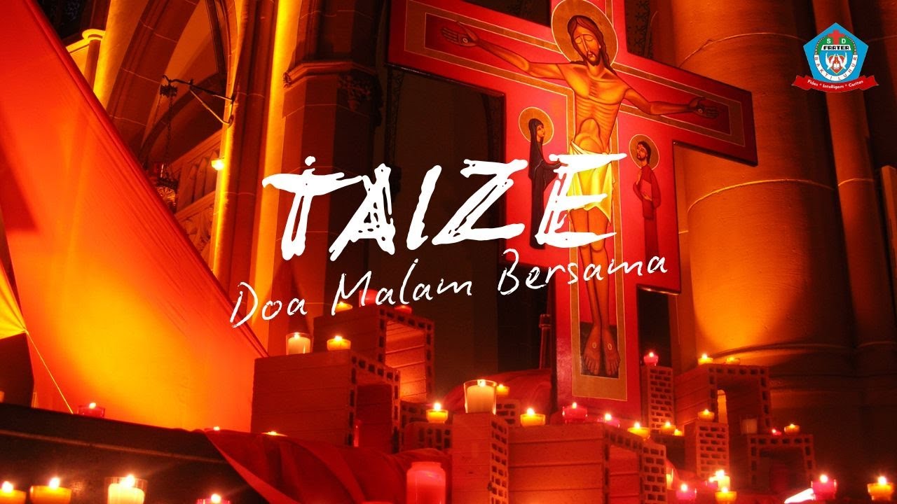TAIZE // Doa Malam Bersama // Retret Peserta Didik Kelas_6//SD Frater ...