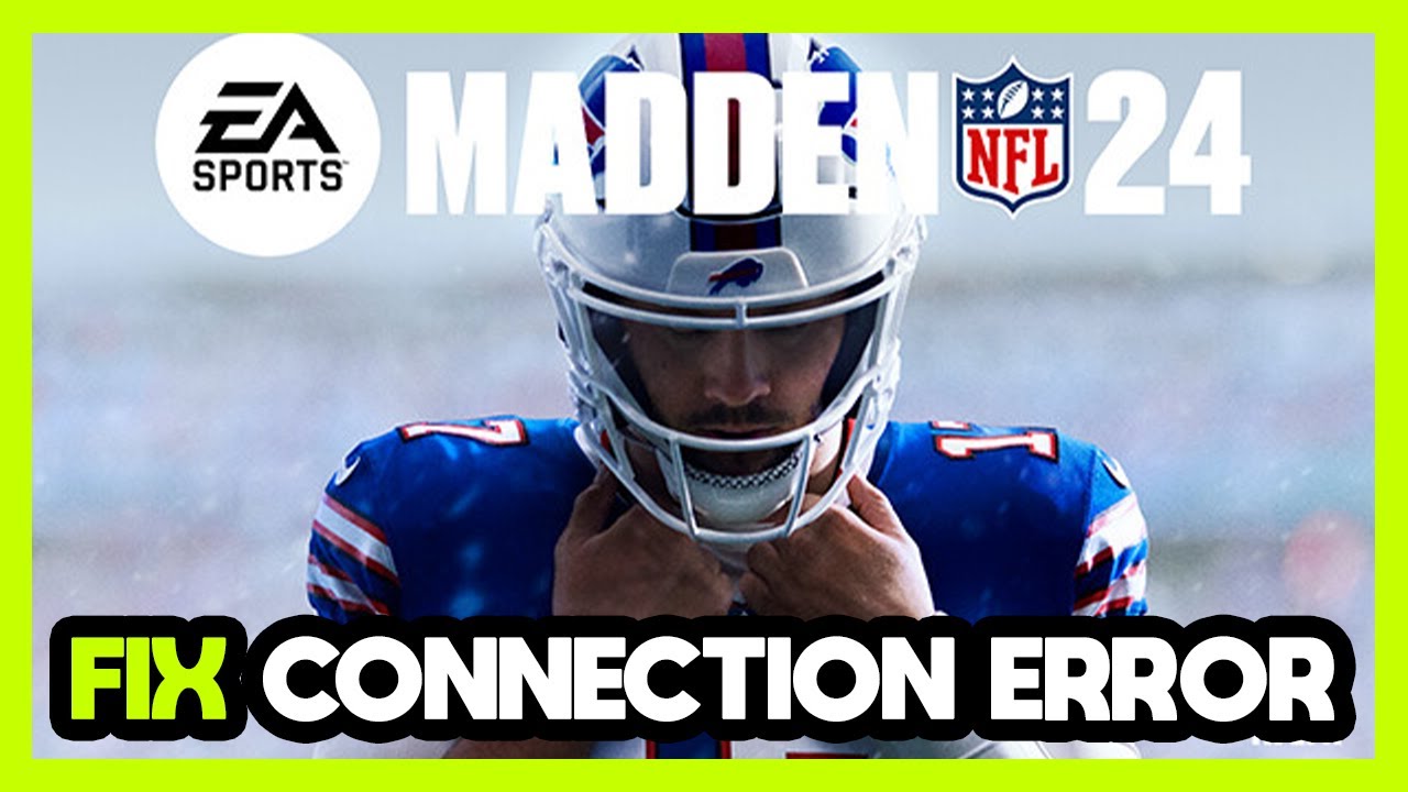 How to FIX Madden NFL 24 Connection / Server Error! - YouTube