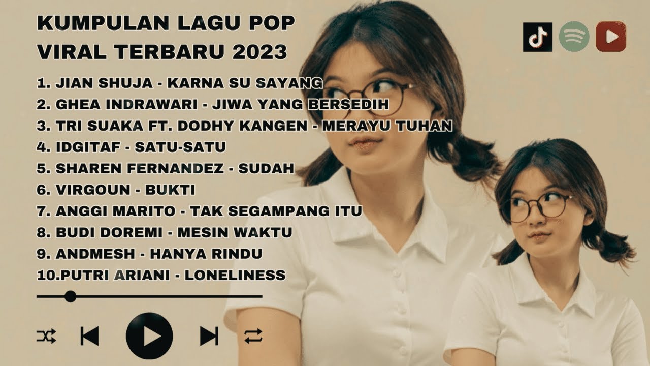 KUMPULAN LAGU POP INDONESIA VIRAL TIKTOK TERBARU 2023 - YouTube