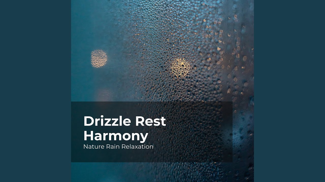 Laze in Nature Rain - YouTube