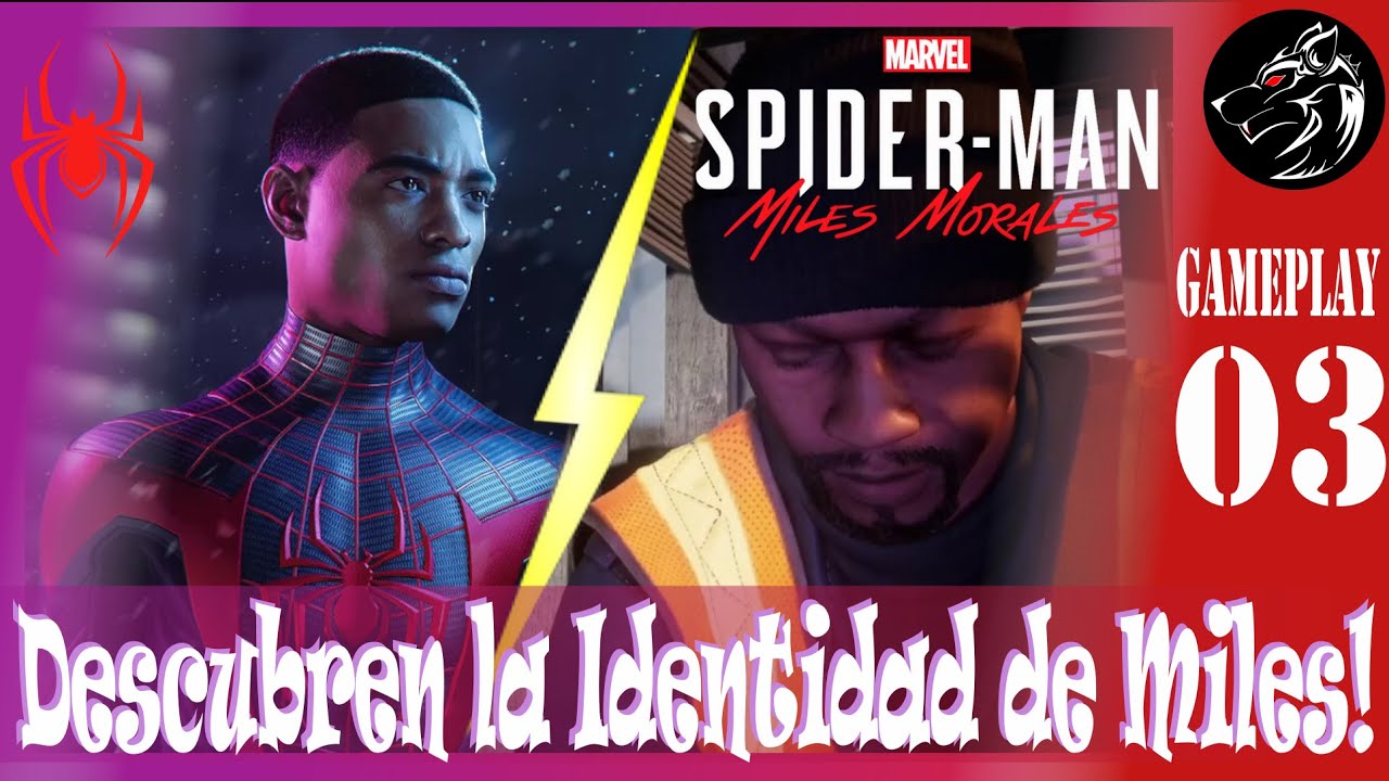 Descubren la Identidad de Miles!!! // Aaron Davis // Gameplay 03 ...