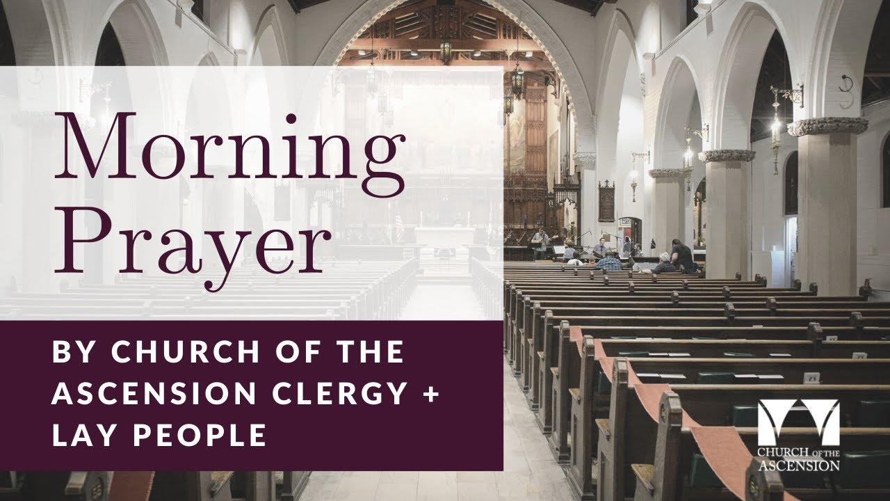 Monday, May 11: Morning Prayer - YouTube