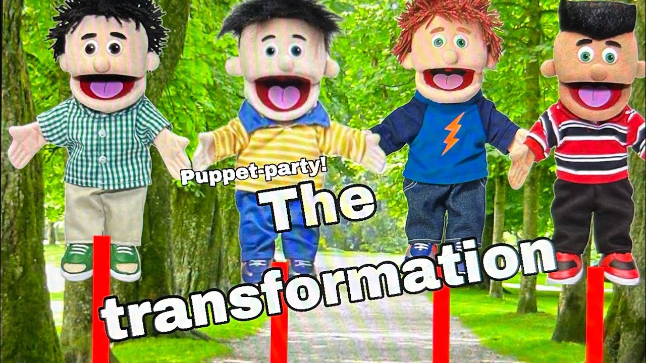Puppet-party! | THE TRANSFORMATION - YouTube