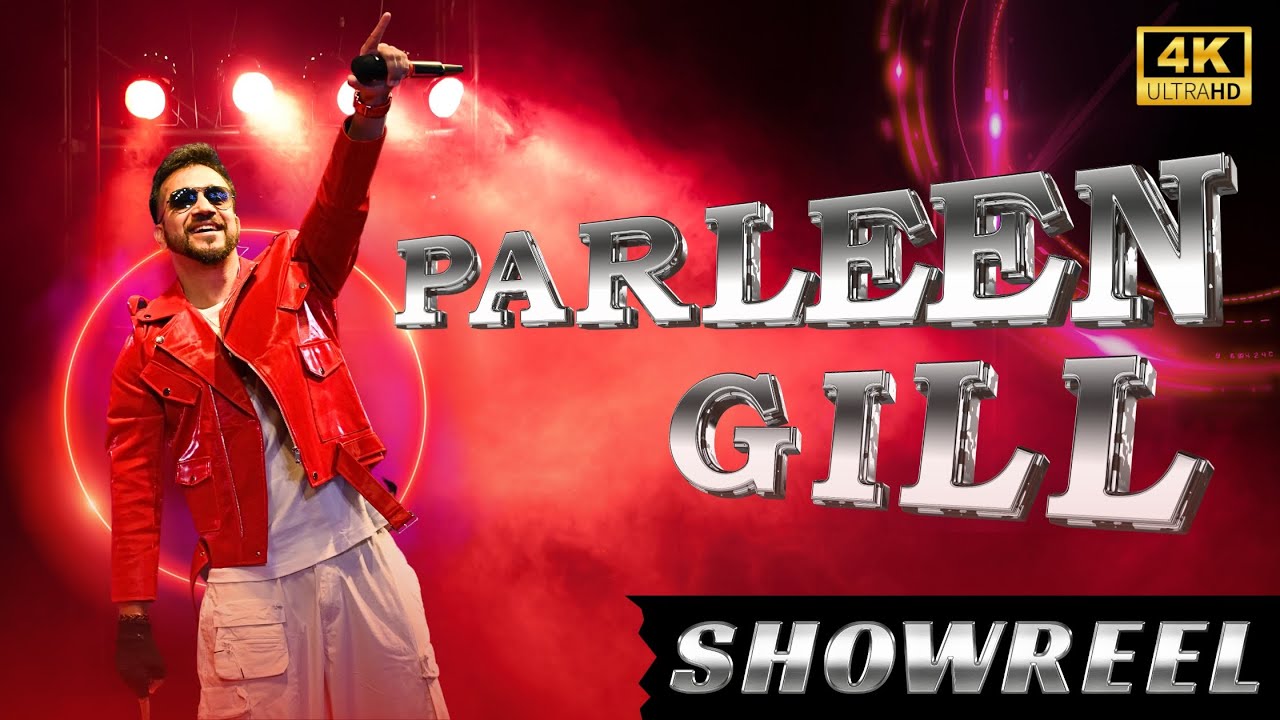 PARLEEN SINGH GILL | SHOWREEL 2024 | SINGER | LIVE PERFORMER - YouTube