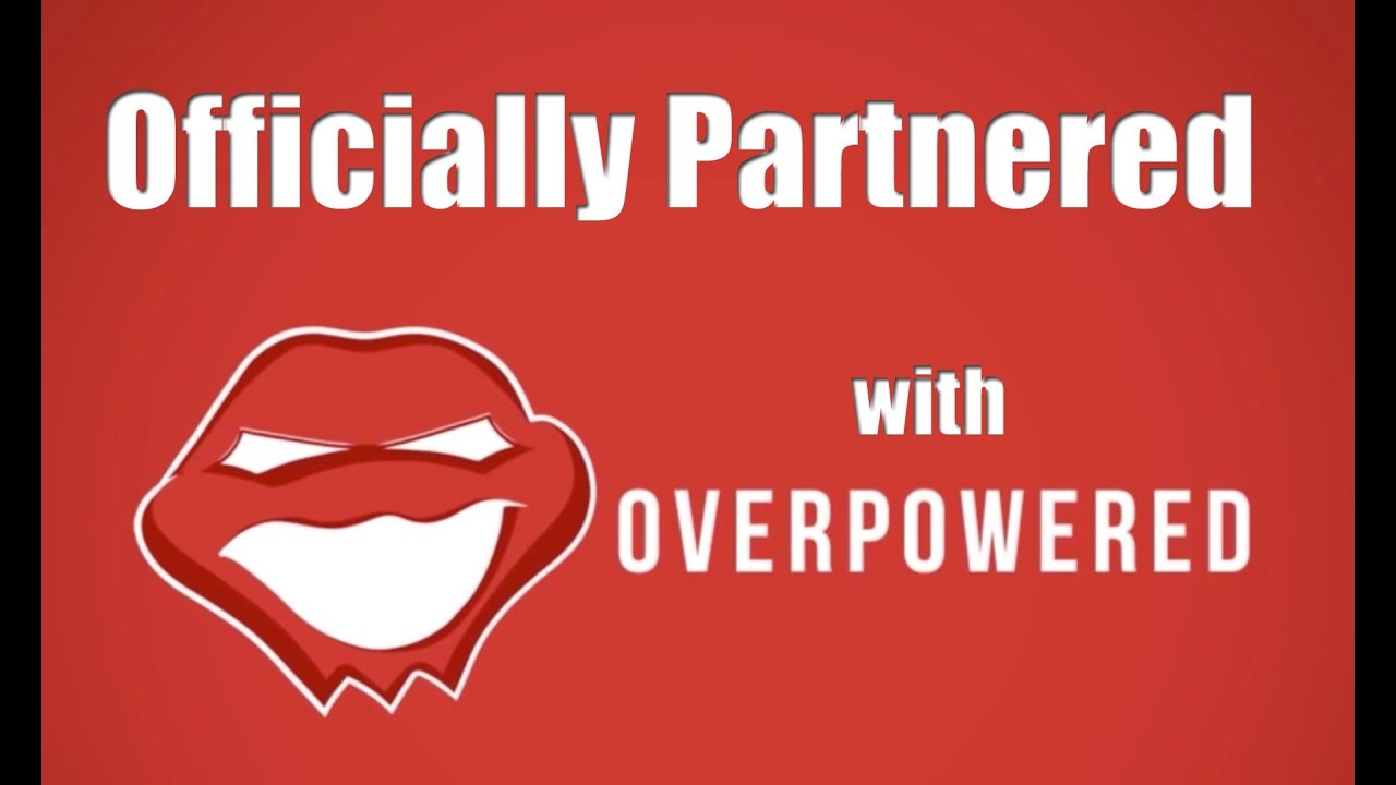 Overpowered Network - Official Partner - YouTube