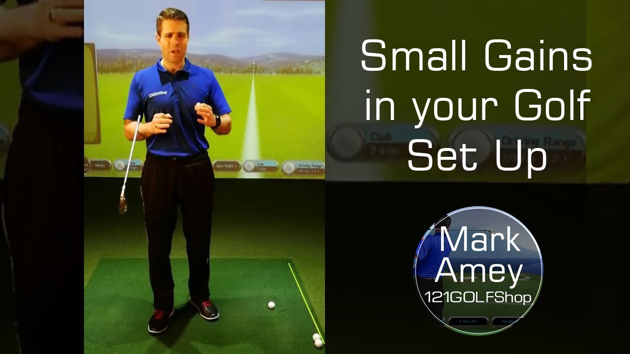 Small Marginal Gains In Your Golf Set Up - YouTube