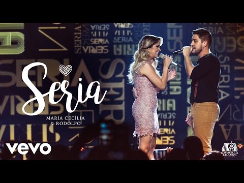 Maria Cecília & Rodolfo - Seria