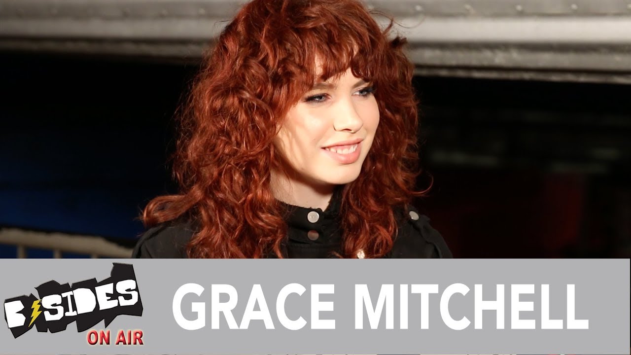 B-Sides On-Air: Interview - Grace Mitchell Talks Going Independent ...