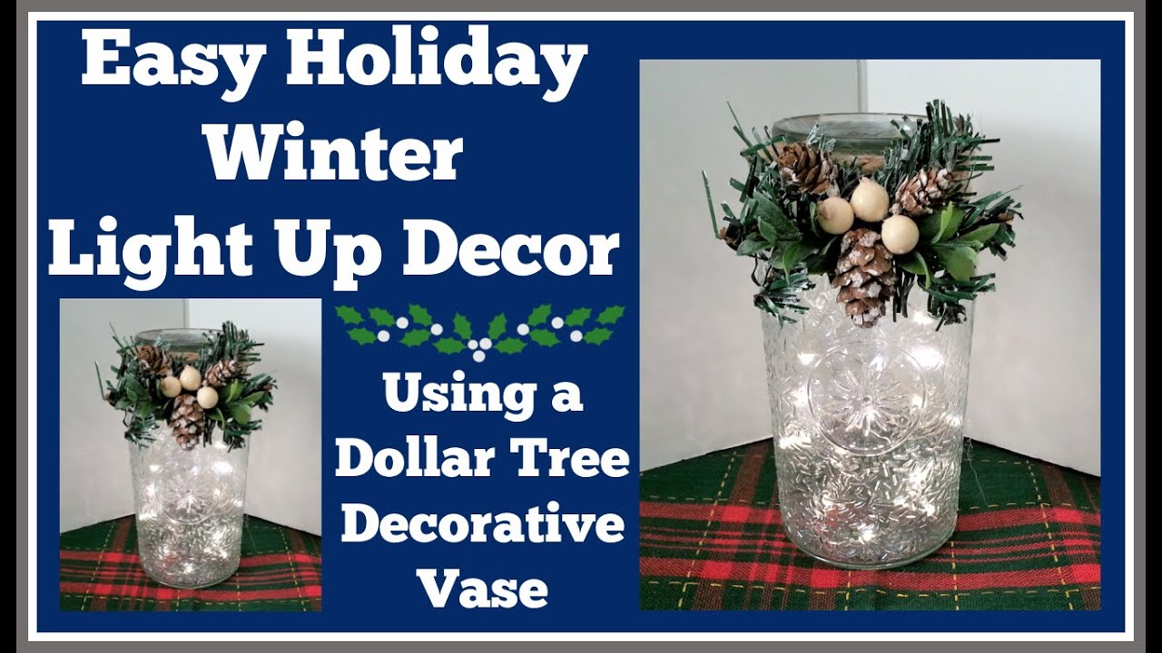 Easy Holiday/Winter Light Up Decor Diy using Dollar Tree Decorative ...