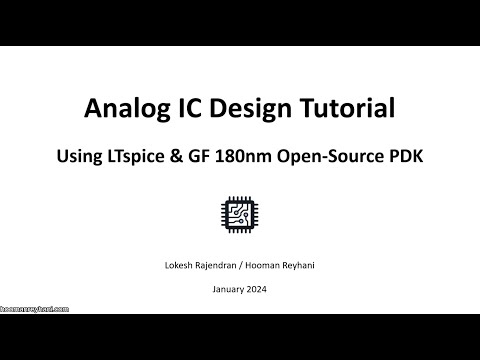 Tutorial - Analog IC Design - Using LTspice & GF 180nm Open-Source PDK ...