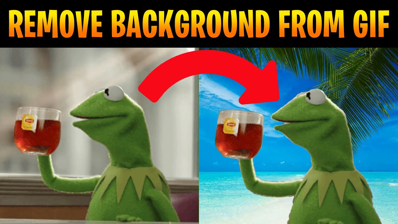 How To Remove Background From GIF And Videos YouTube How To Remove Background From GIF And Videos YouTube