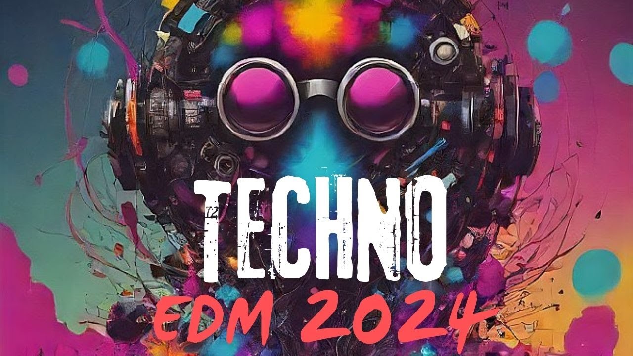 Techno & EDM Music 2024 | Best Listing EDM Musics 2024 | Techno Mix - YouTube