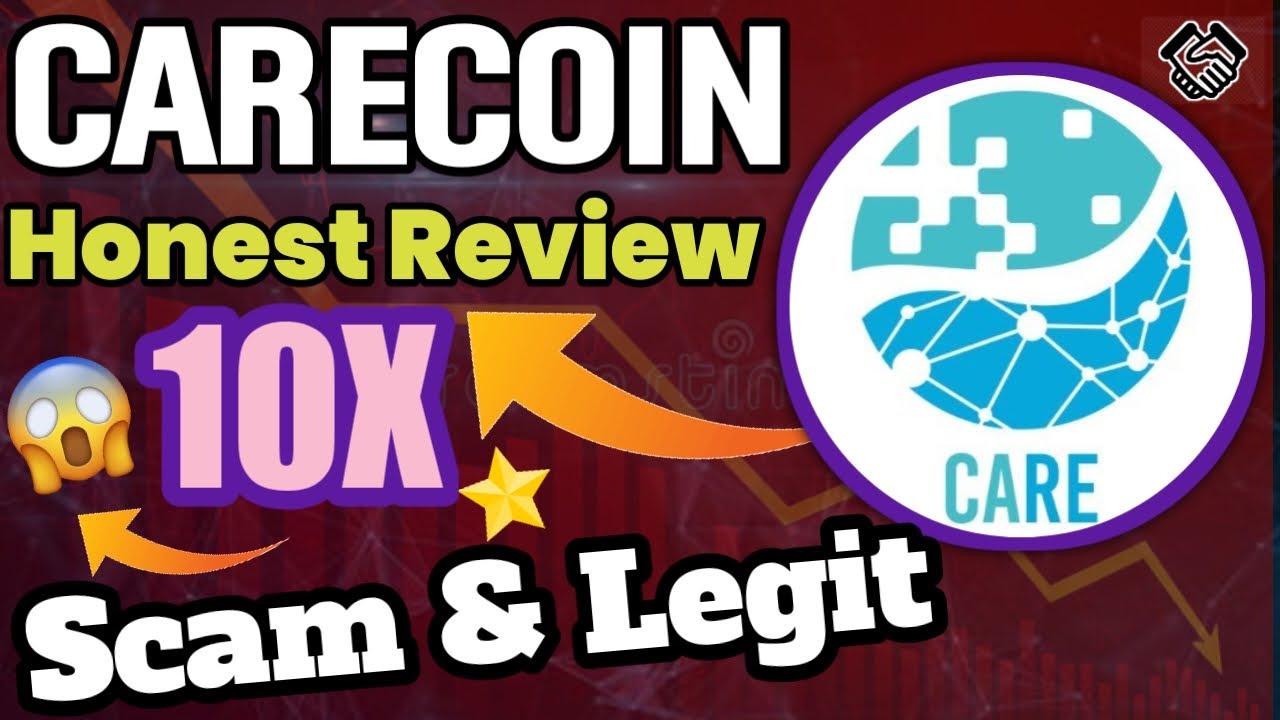 Care Coin Full Review 🥳 Scam & Legit 🚀 Care Coin Future 🔥 ...
