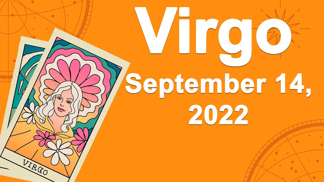 Virgo horoscope for today September 14 2022 ♍️ Love And Success - YouTube