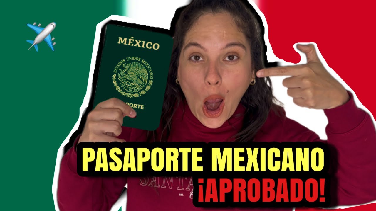 ¡YA TENGO MI PASAPORTE MEXICANO! Nunca pensé que esto me emocionaría ...