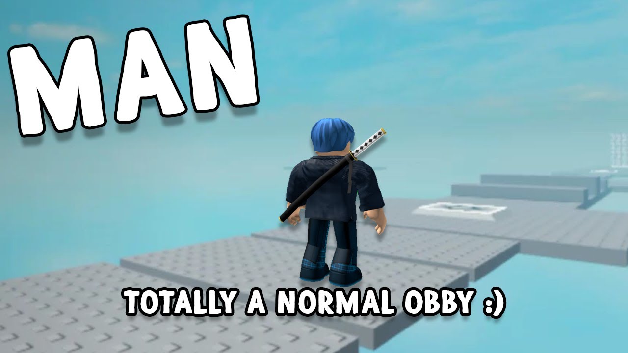Totally A Normal Roblox Obby :) - YouTube