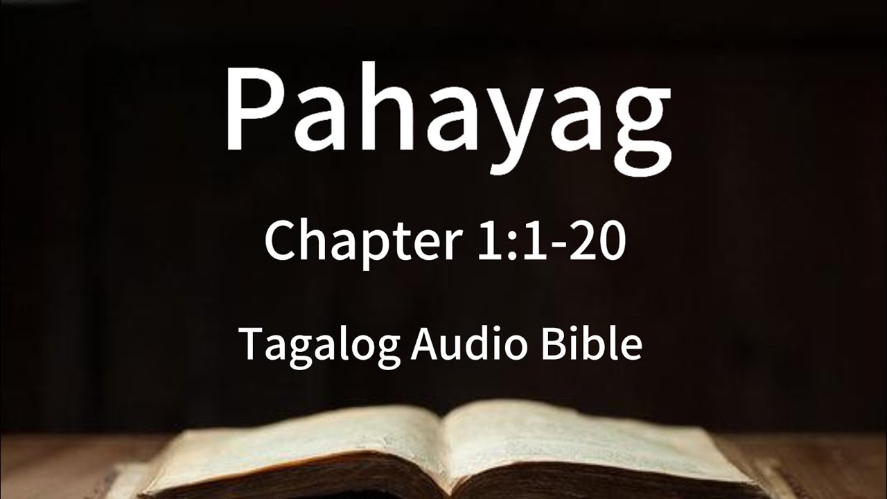 Pahayag Chapter 1:1-20 NO BG ( Bagong Tipan Tagalog Audio Bible ) - YouTube