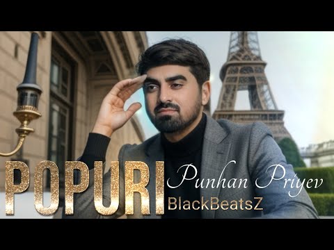 Punhan Priyev - Popuri 2024 ( Remix BlackBeatsZ )
