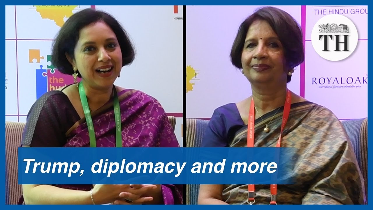 Nirupama Rao in conversation with Suhasini Haider: Trump, diplomacy and ...