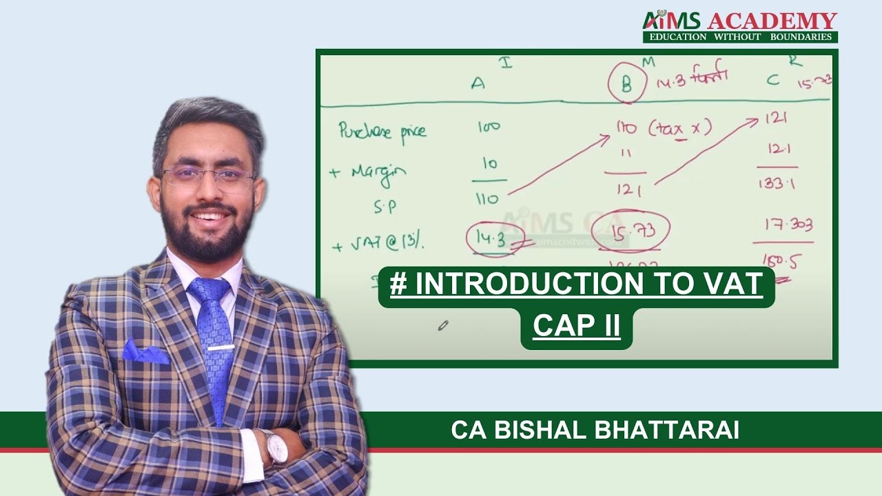 Introduction to Value Added Tax (VAT) II CAP II - YouTube