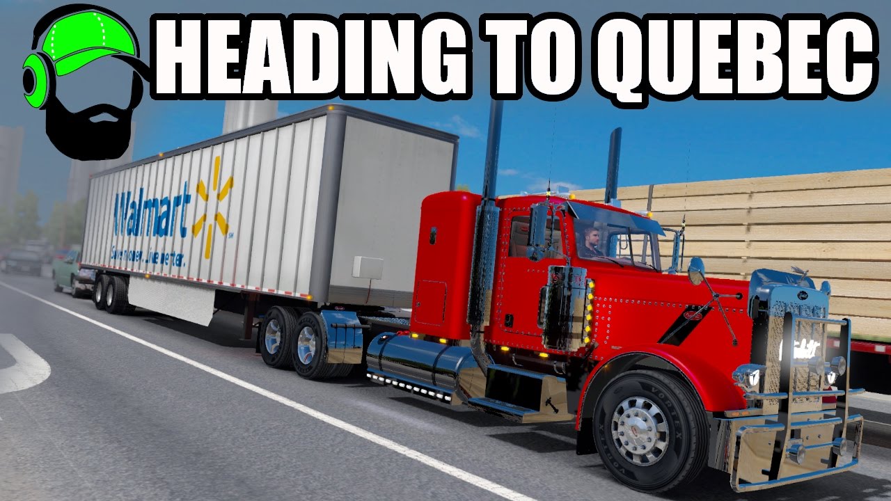 American Truck Simulator - Heading into Quebec - #ATS - YouTube