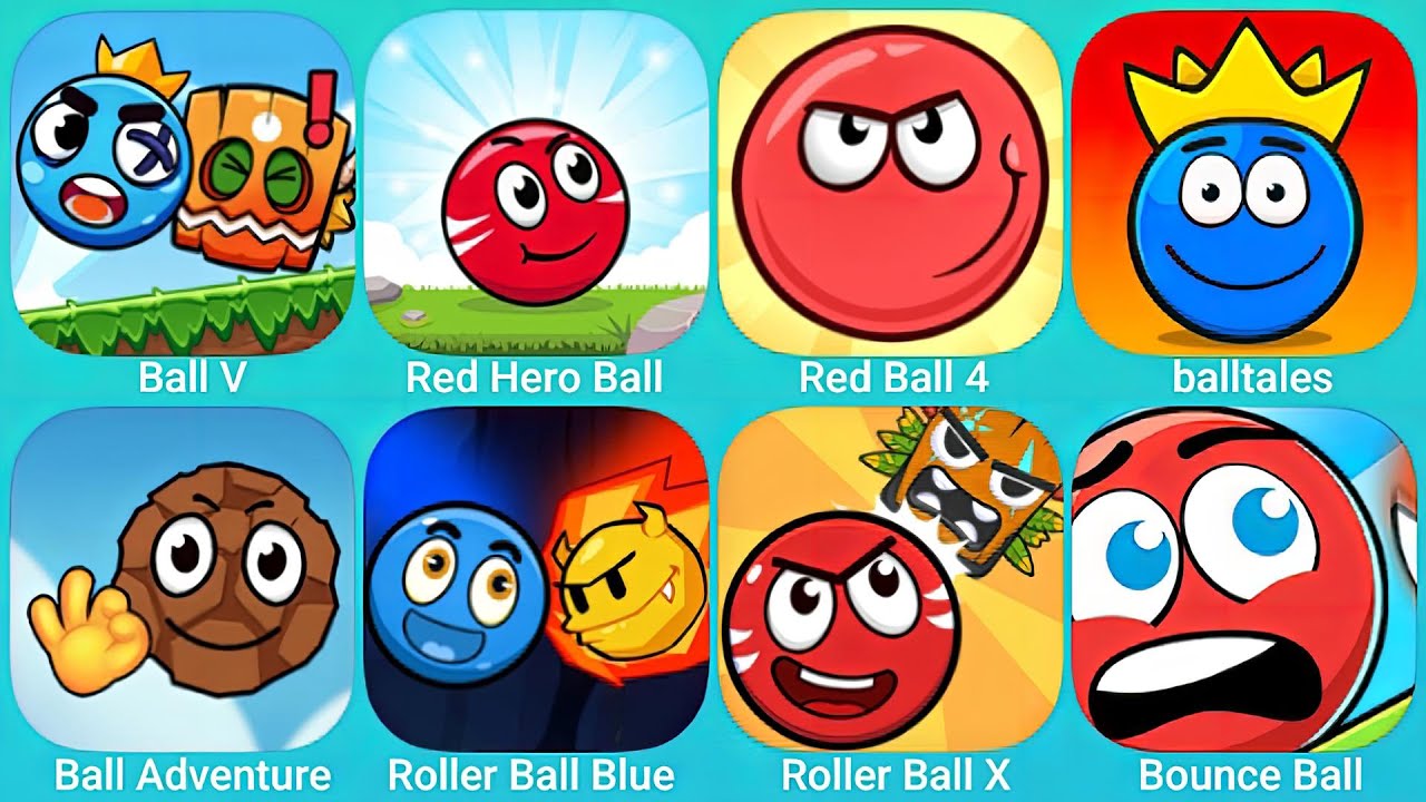Ball V, Red Hero Ball, Red Ball 4, Ball Tales, Ball Adventure, Roller ...