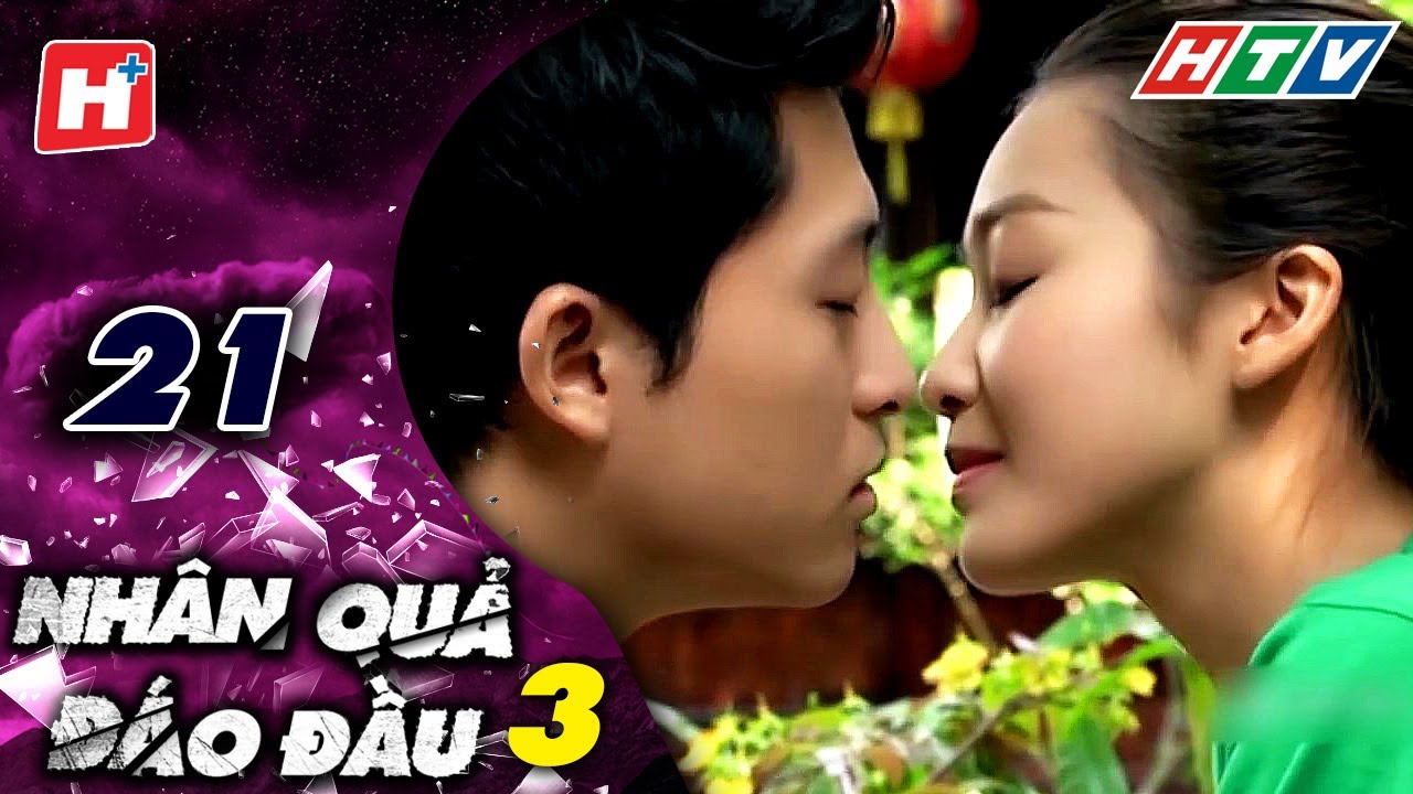 Nhân Quả Đáo Đầu - Phần 3 - Tập 21 | HTV Phim Tình Cảm Việt Nam - YouTube