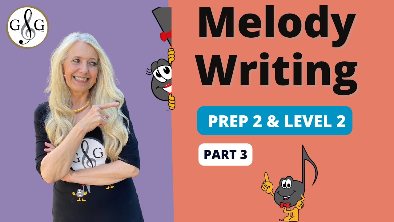 Music Theory Melody Writing, Improv & Music History - Prep 2 & Level 2 ...