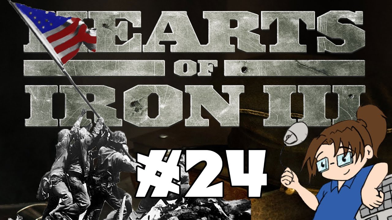 Hearts of Iron 3 - United States of America - Ep 24 - YouTube
