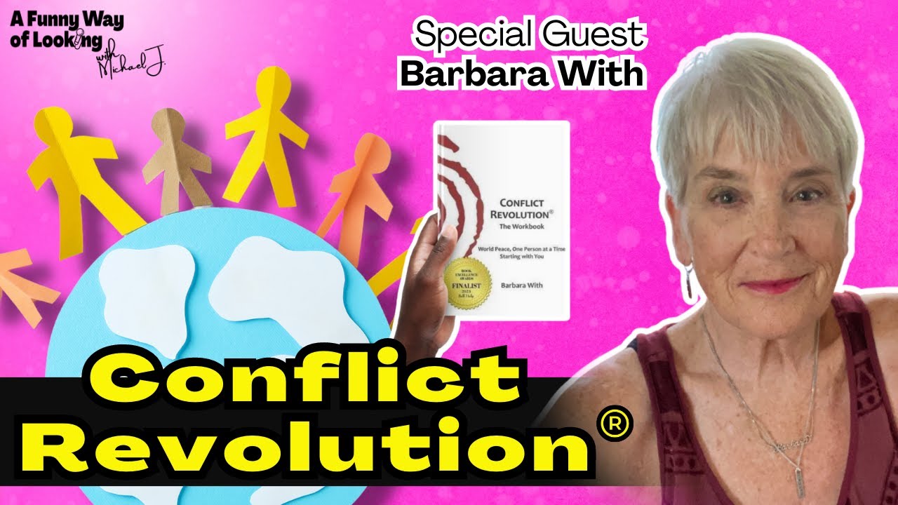 Conflict Revolution® with Barbara With - YouTube