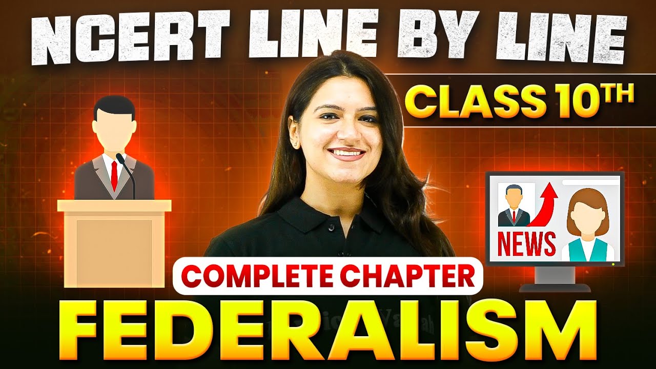 Federalism ONE SHOT | Full Chapter Line by Line | Class 10 Civics ...