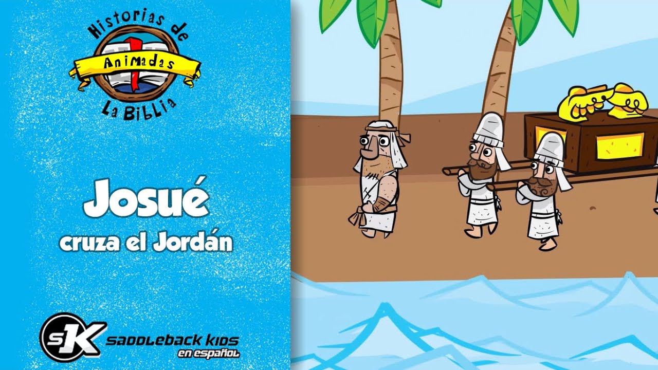 Historias de la Biblia | Josué cruza el Jordán | Saddleback Kids en ...