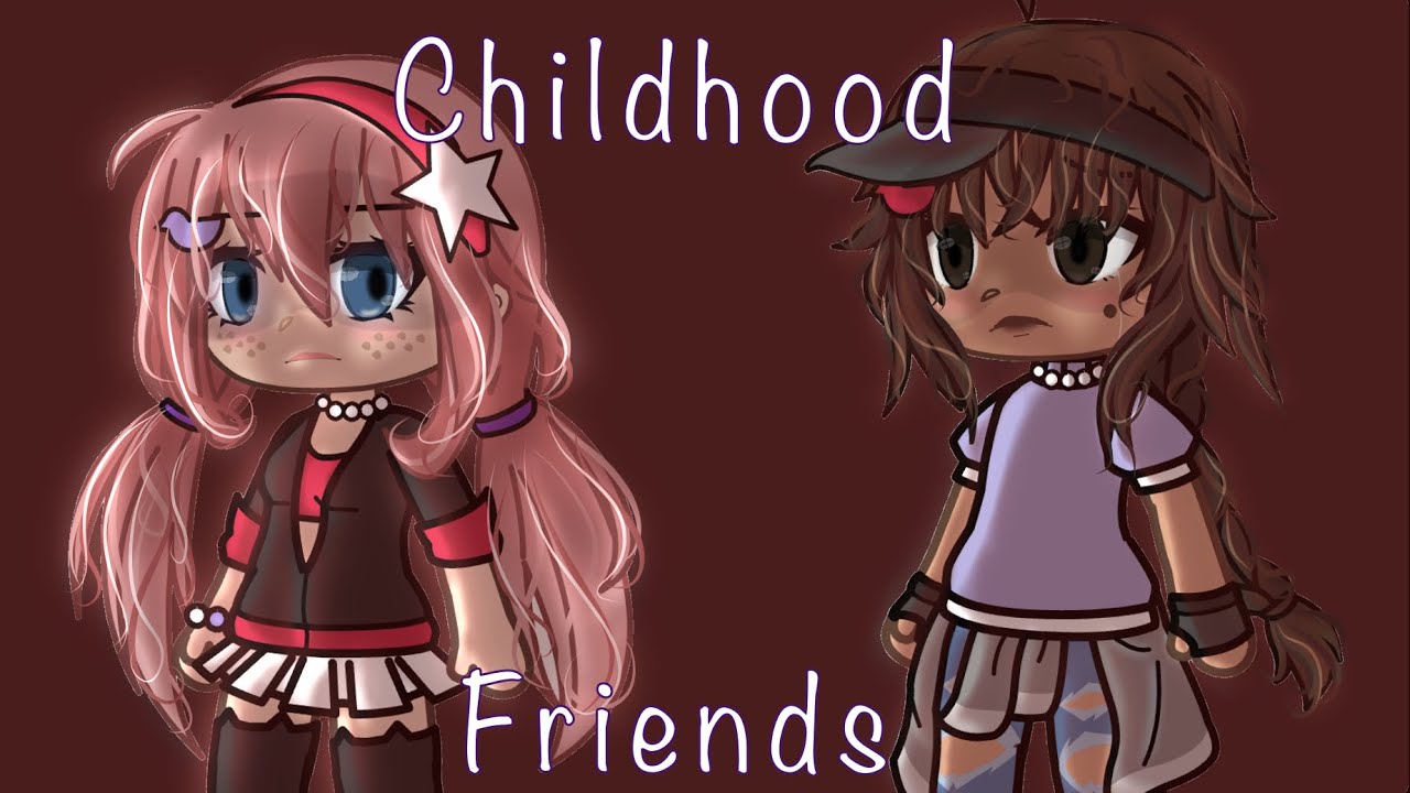 Childhood Friends PART 2!! (GL, glmm) - YouTube