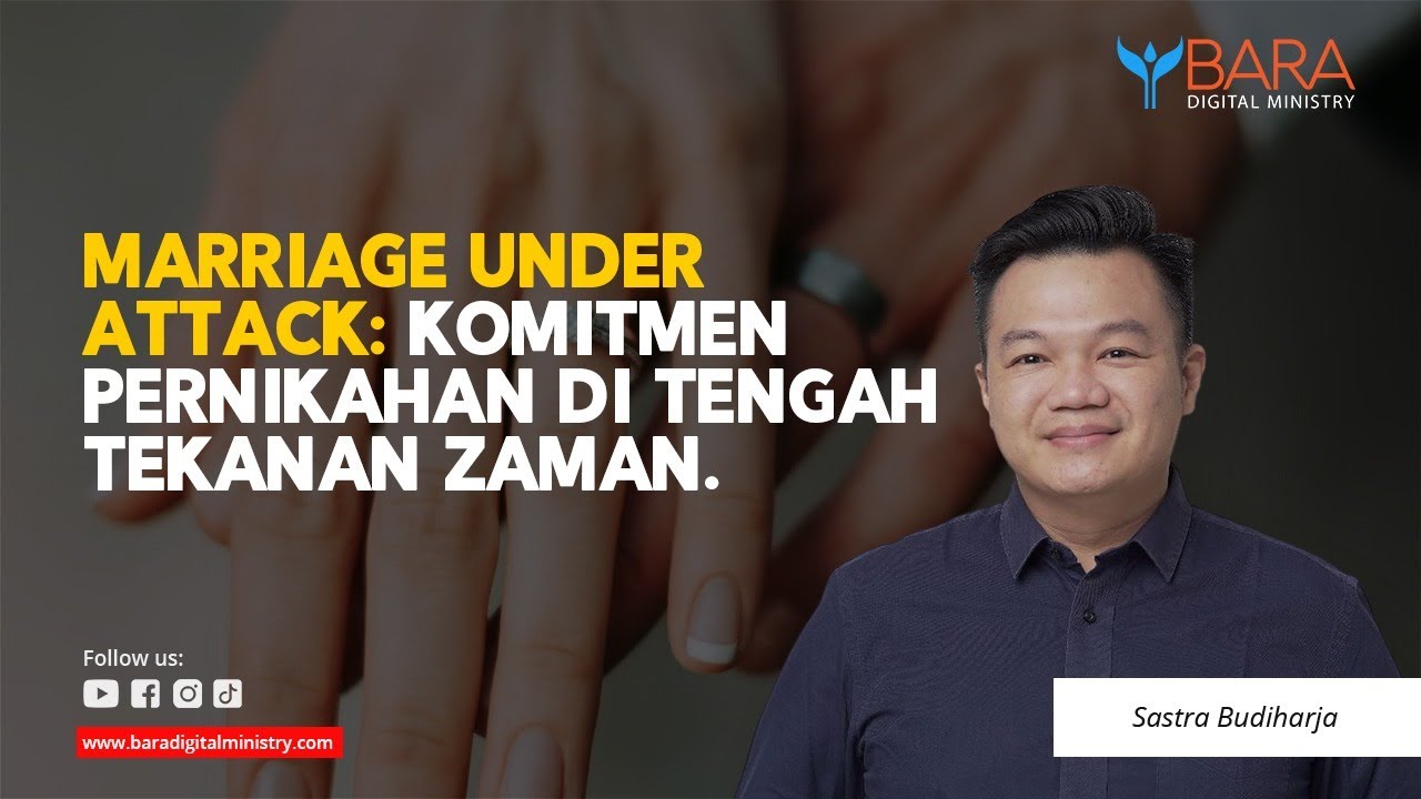 Marriage Under Attack: Komitmen Pernikahan di Tengah Tekanan Zaman ...