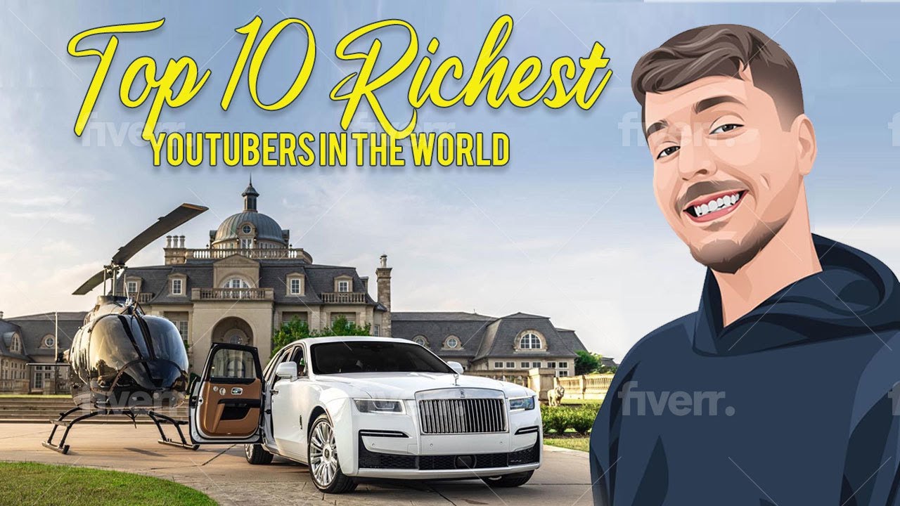 10 of the Richest YouTubers - YouTube