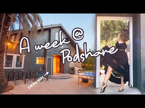 Hostel Life at Podshare in Los Angeles California | Part 1
