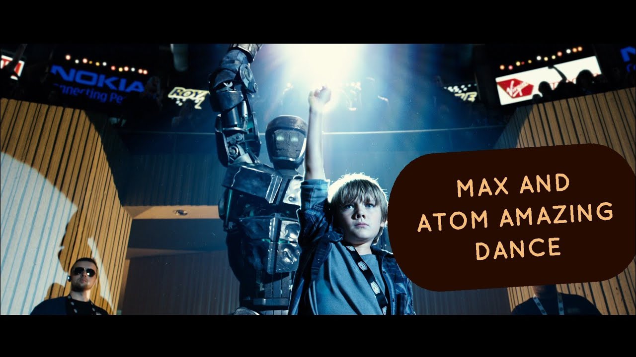 Real Steel max and Atom Amazing dance HD - YouTube
