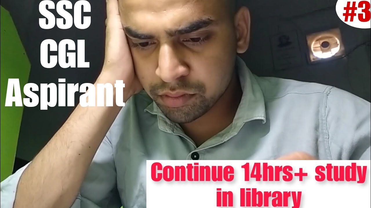 Continue 14hrs+ study in library |ssc cgl aspirant study vlog | how to study continuity #cgl ...