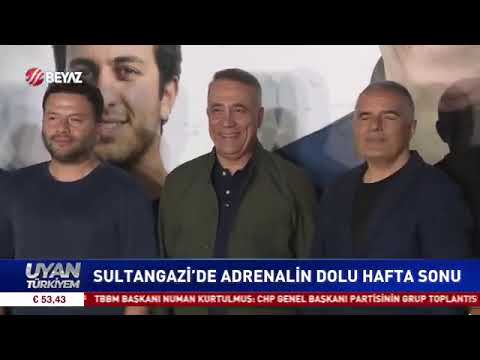 Beyaz TV- SULTANGAZİ'DE ADRENALİN DOLU HAFTA SONU