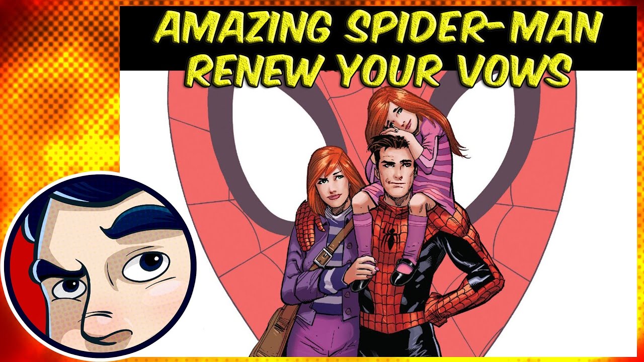 Amazing Spider-Man Renew Your Vows - ANAD Complete Story | Comicstorian ...