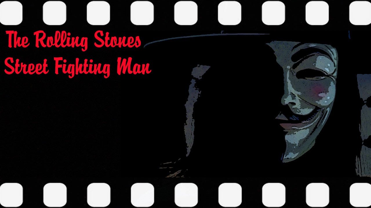 The Rolling Stones – Street Fighting Man (Music Video) A Tribute to V ...