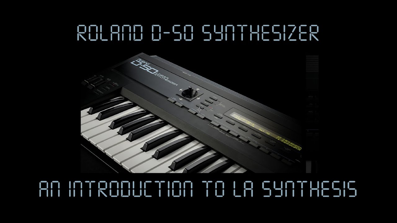 Roland D-50 VST Tutorial - Intro to LA Synthesis - YouTube