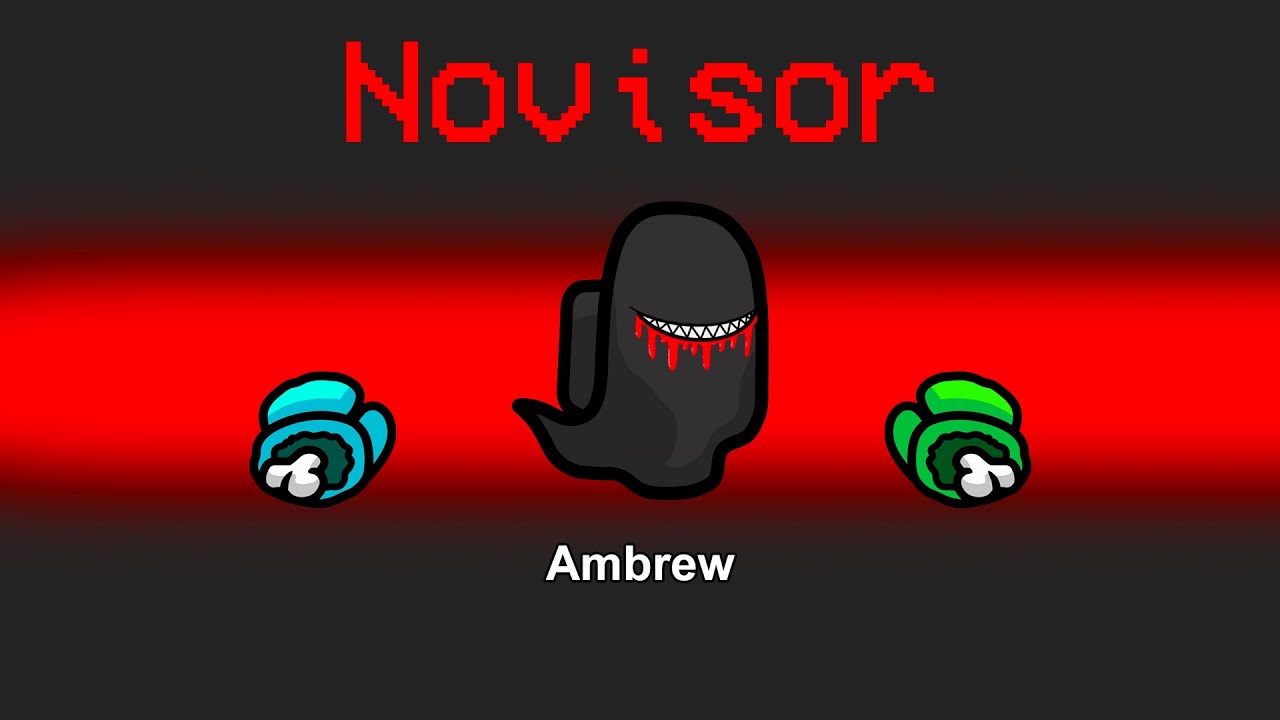 NOVISOR IMPOSTER in Among Us! (Scary) - YouTube
